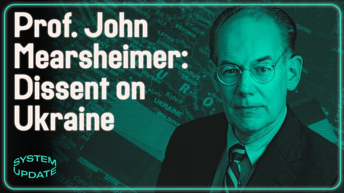 Prof. Mearsheimer - führender Gelehrter für int. Beziehungen - über die ...
